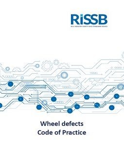 Code of Practice - Wheel defects | Rail Industry Safety and Standards Board